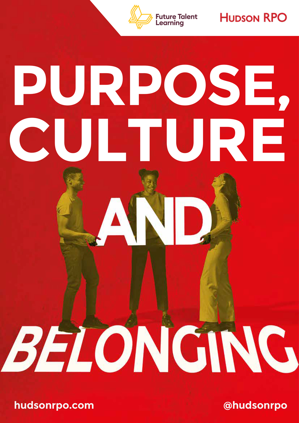 Purpose, Culture and Belonging