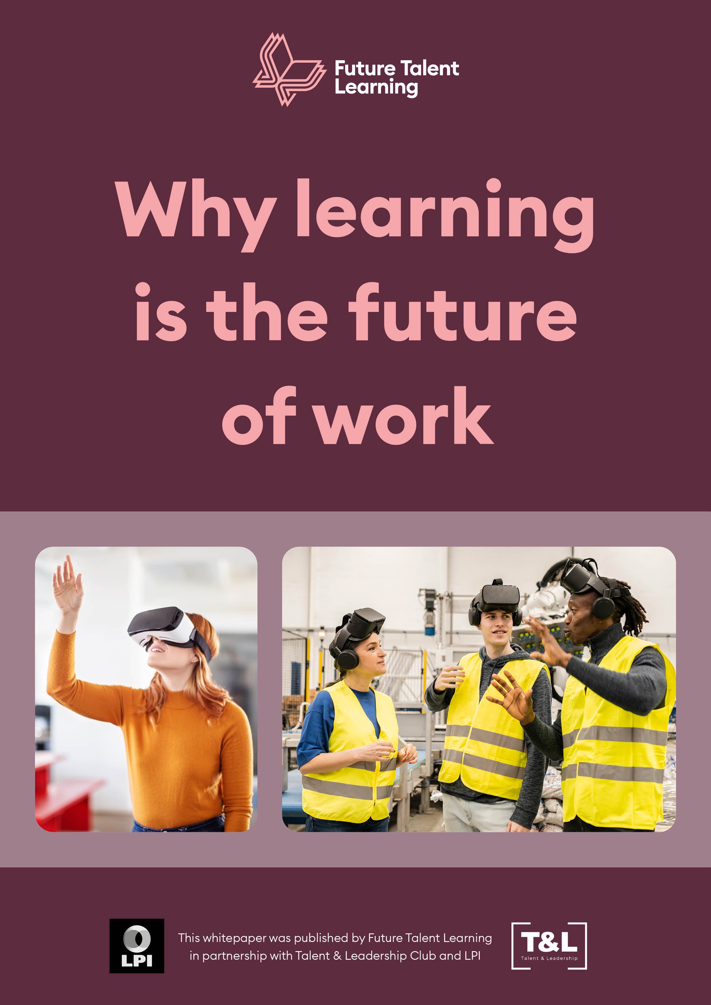 Why learning is the future of work